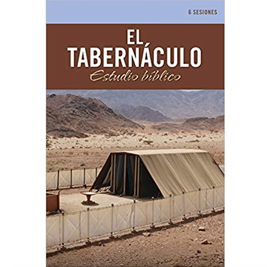 El Tabernáculo - Estudio Bíblico - Librería Kyrios