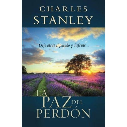 La paz del perdón - Charles Stanley - Librería Kyrios