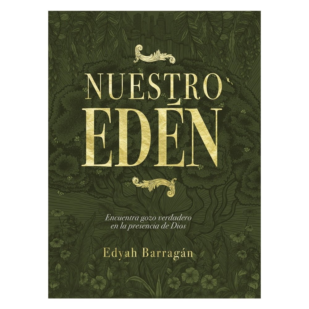 Nuestro Edén - Edyah Barragan (Tapa Dura) - Librería Kyrios