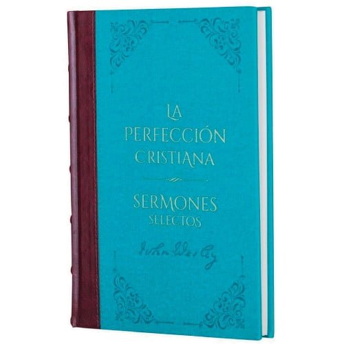 Perfección Cristiana - John Wesley - Librería Kyrios