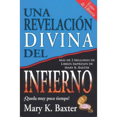 Una Revelación Divina del Infierno - Mary K. Baxter - Librería Kyrios