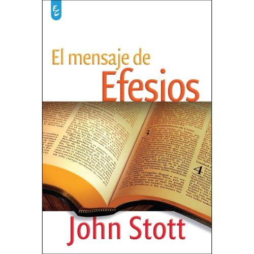 El Mensaje de Efesios - John Stott - Librería Kyrios