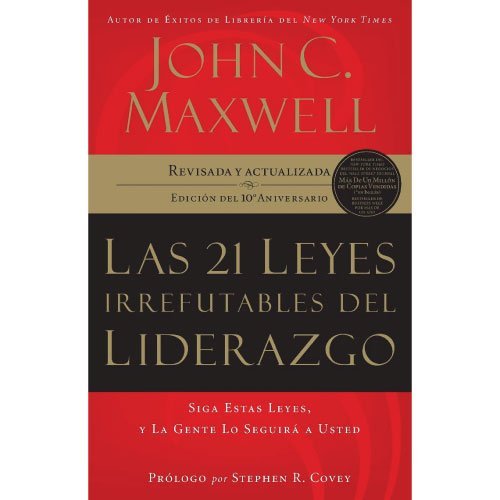 Las 21 leyes irrefutables del liderazgo - John Maxwell - Librería Kyrios