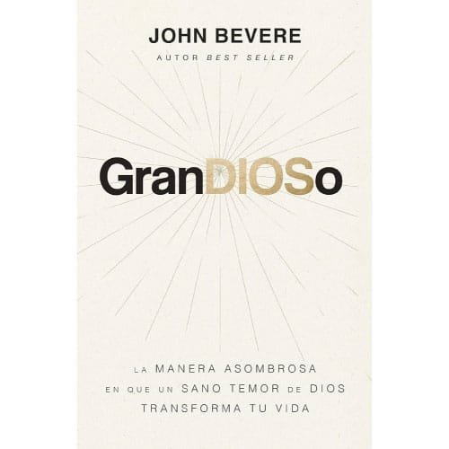 GranDIOSo - John Bevere - Librería Kyrios